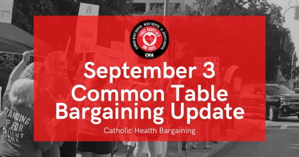 September 3 - Common Table Bargaining Update | CHS Workers United