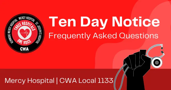 Mercy Hospital 10 Day Notice - Frequently Asked Questions | CHS Workers ...